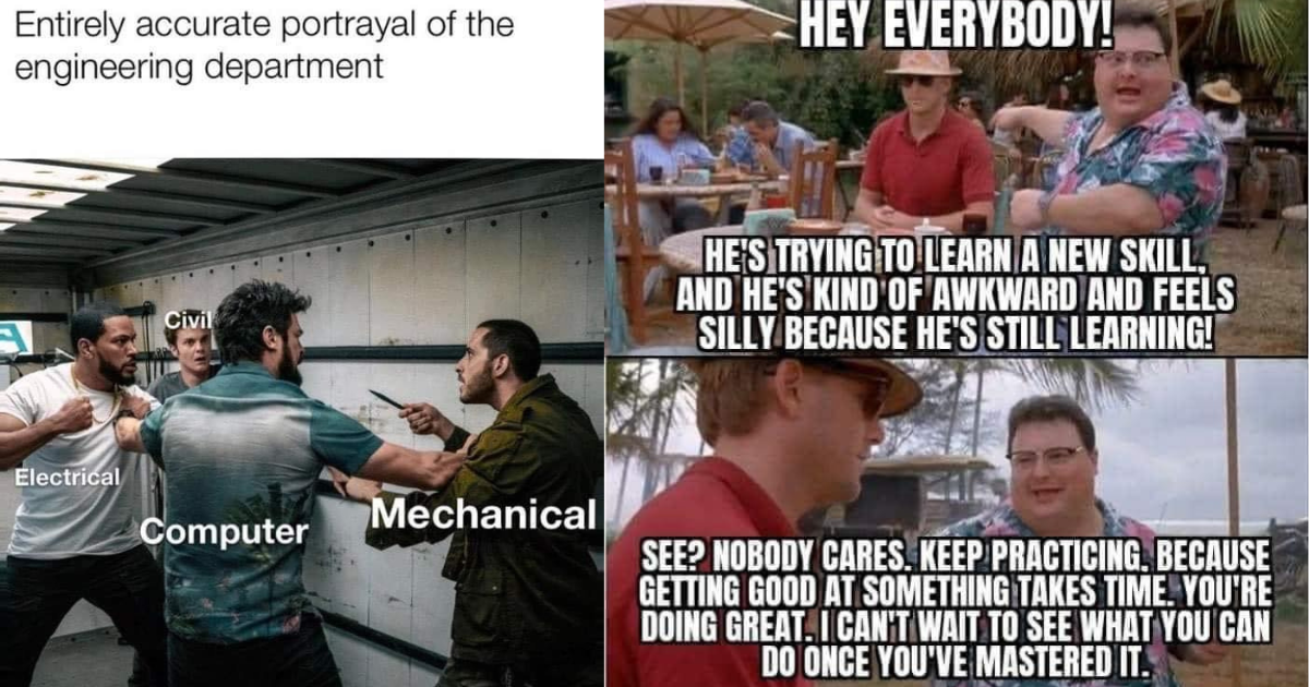 These 45 memes point out the problems every engineer faces